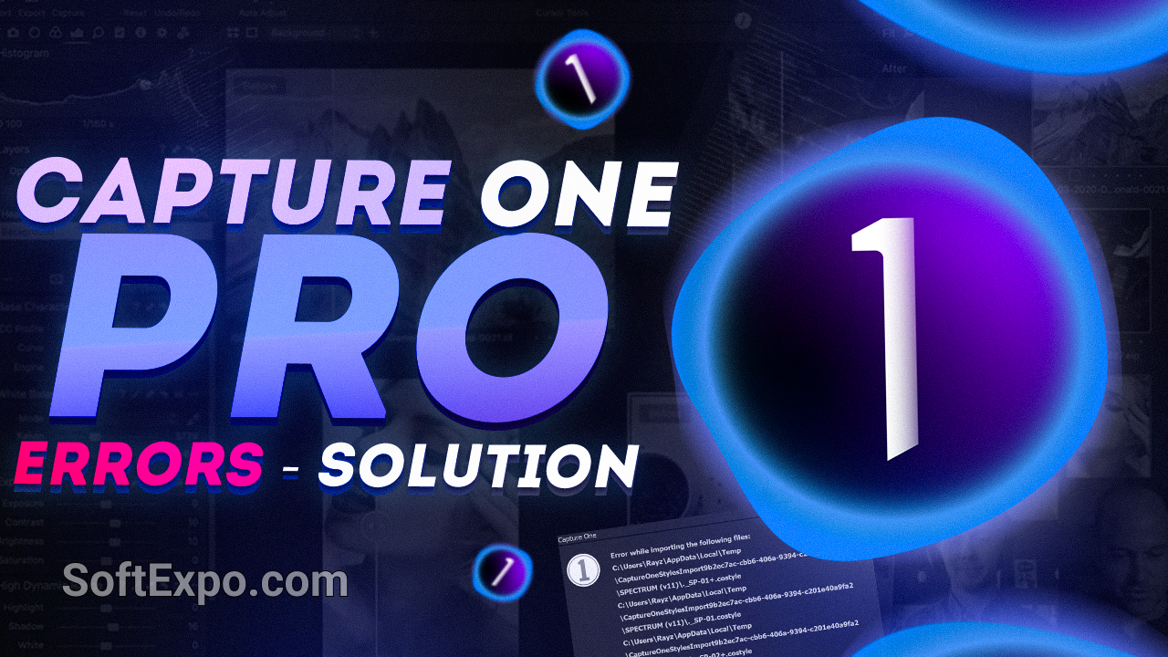 Capture One Errors: How to Fix and Troubleshoot Common Issues
