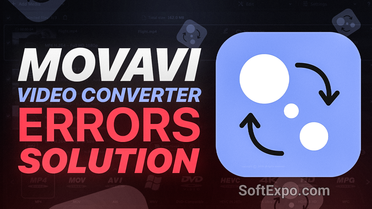 Fixing Common Movavi Video Converter Errors