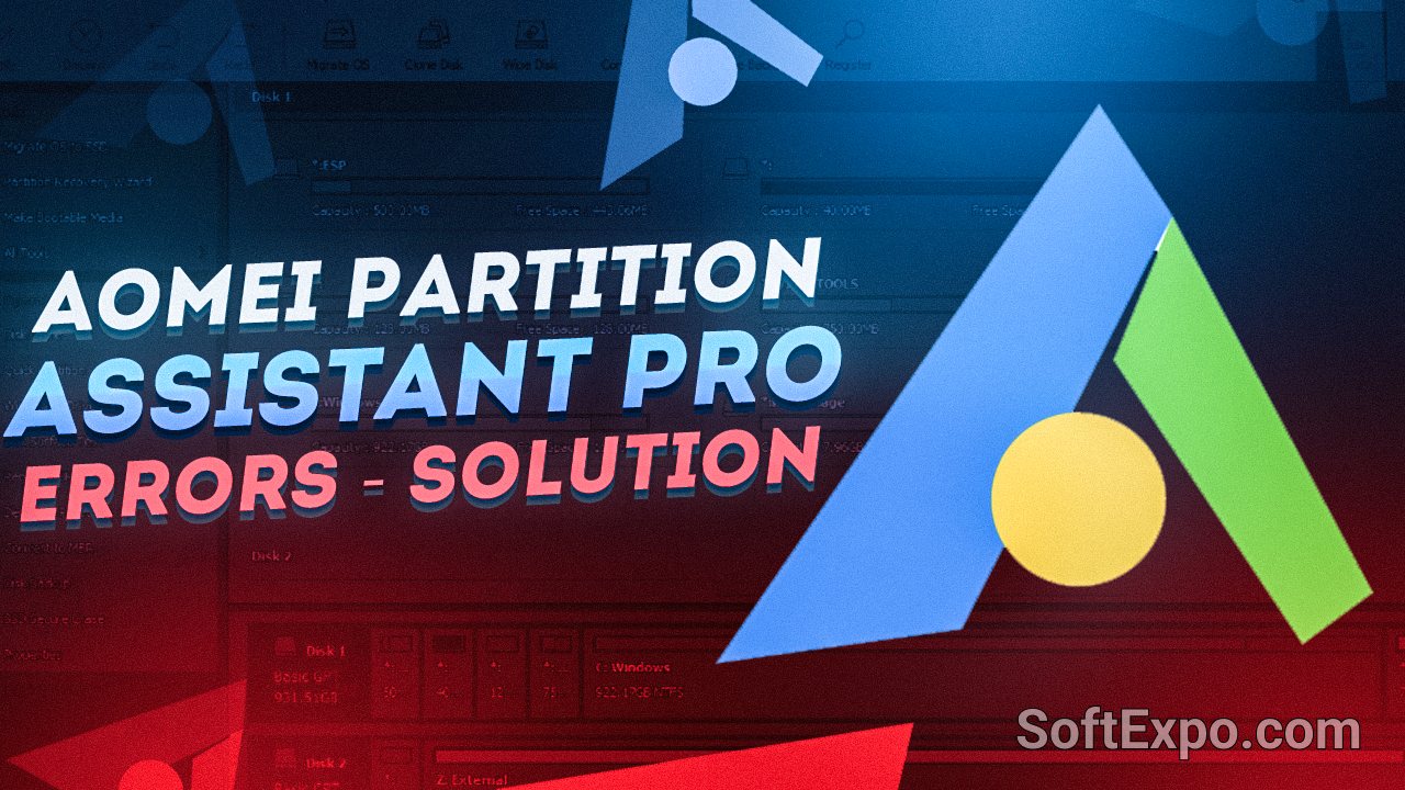 Fixing Common Errors in AOMEI Partition Assistant