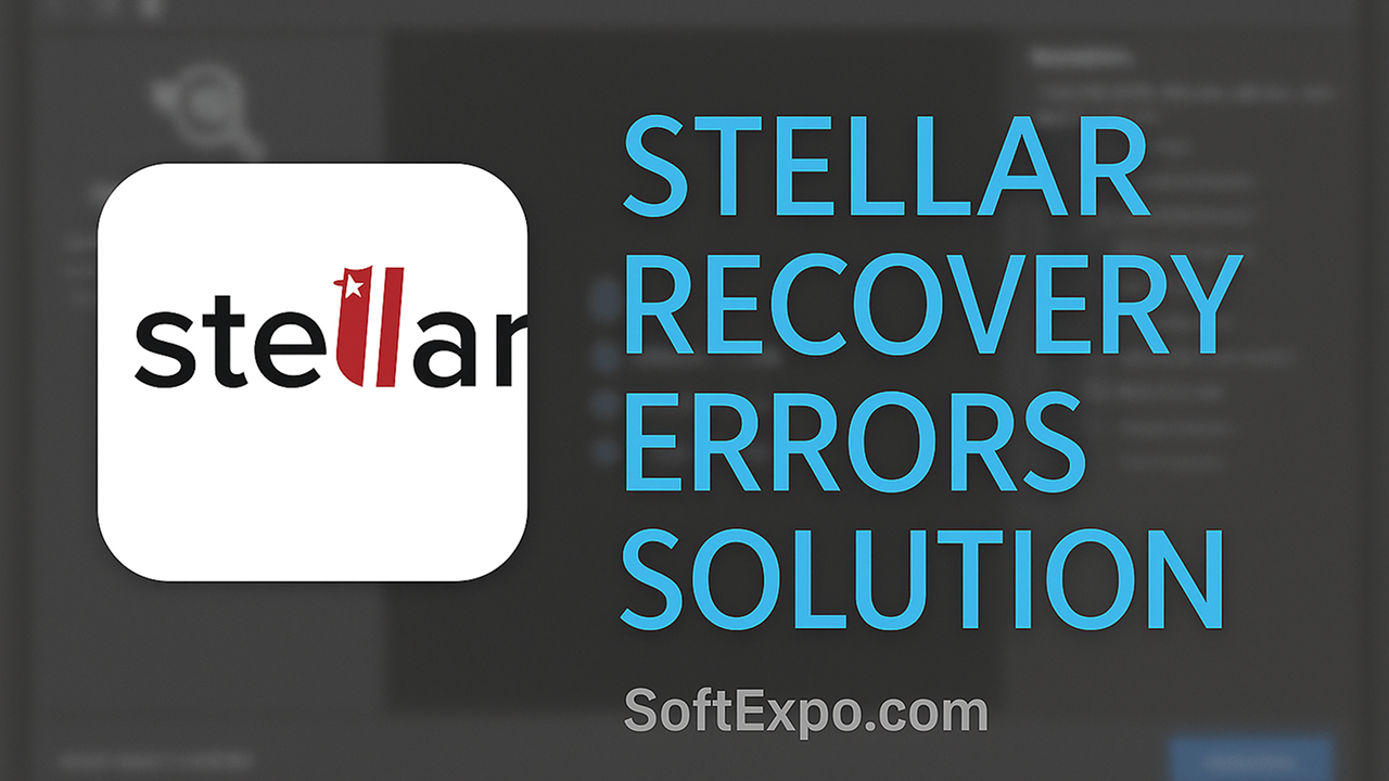 Stellar Data Recovery Main Errors - Solution